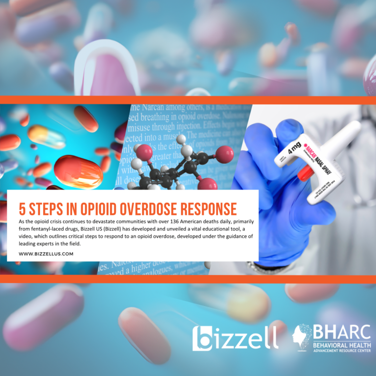 Bizzell Releases Essential Opioid Overdose Response Video in Wake of ...